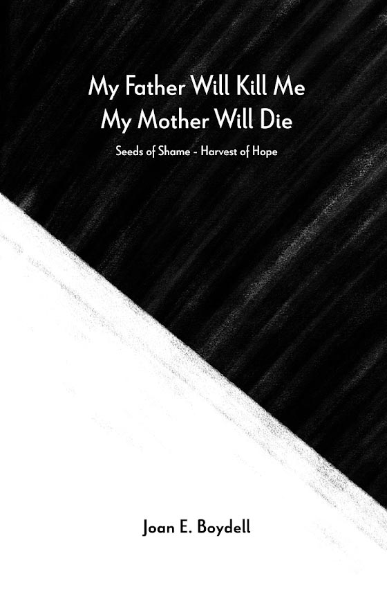 My Father Will Kill Me, My Mother Will Die – Book – Lifespan CCC